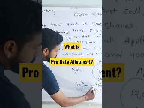 What is Pro Rata allotment? accountancy