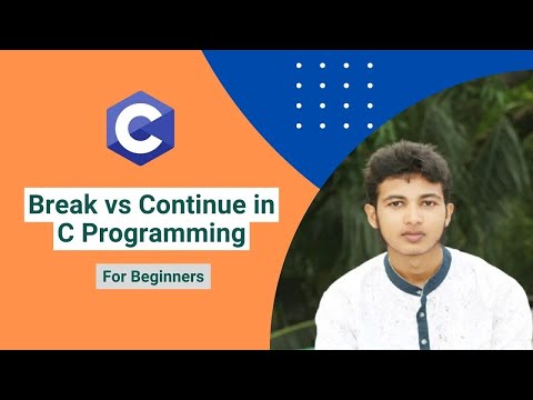 Break and Continue in C Programming with example | C Programming Basic for Beginners