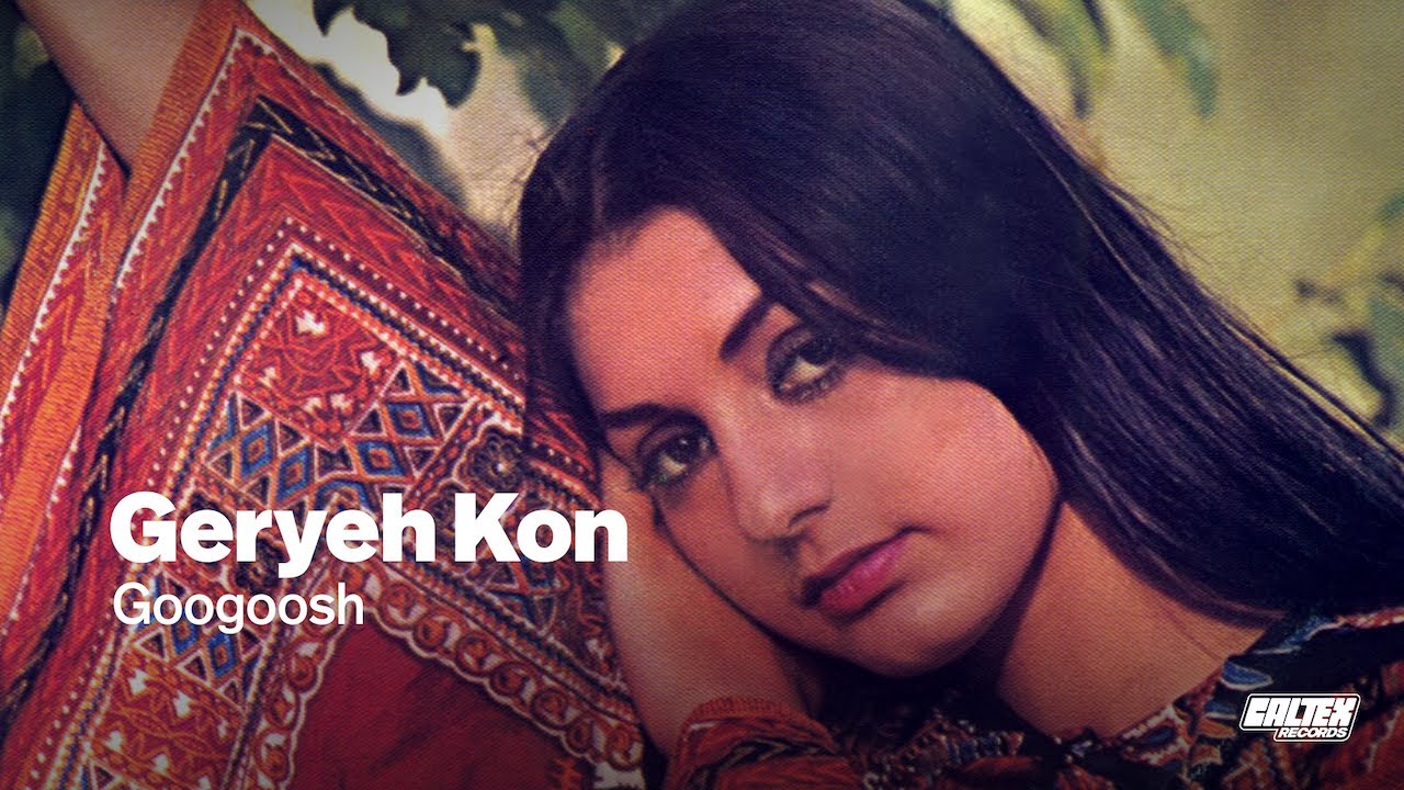GERYEH KON by Googoosh from Iran | Popnable