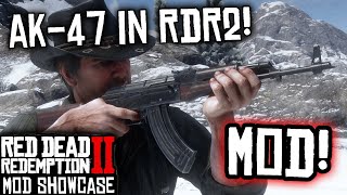 AK-47 Mod Showcase at Red Dead Redemption 2 Nexus - Mods and community