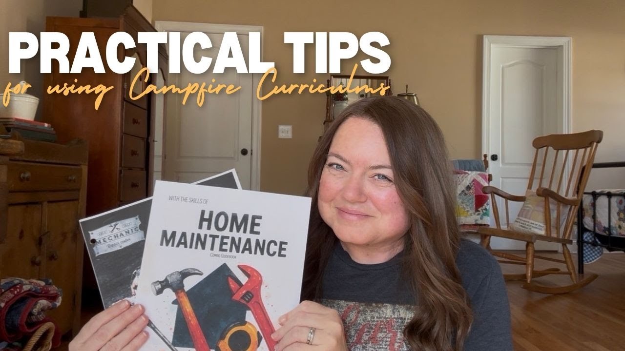 5 Practical Tips | Campfire Curriculums