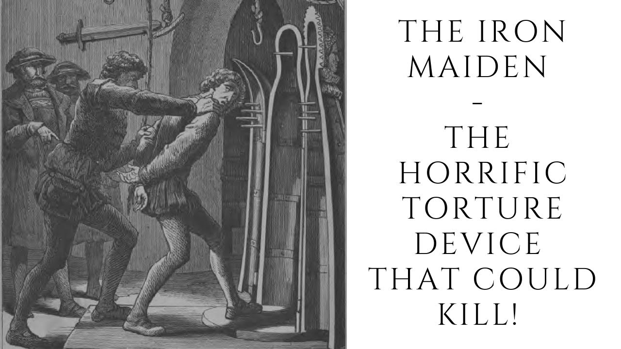 The Iron Maiden  - The HORRIFIC Torture Device That COULD KILL!