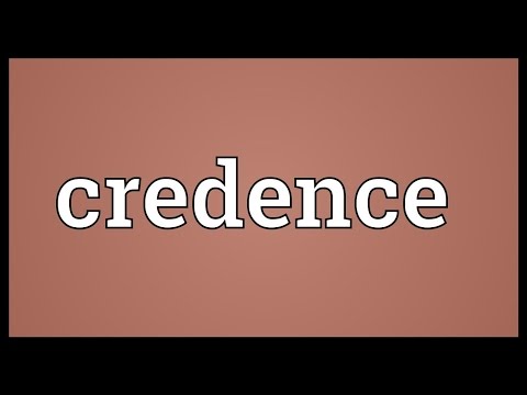 Credence Meaning