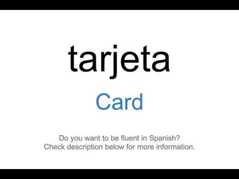 How to say "Card" in Spanish | tarjeta