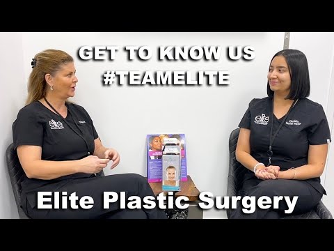Get To Know Team Elite | Elite Plastic Surgery
