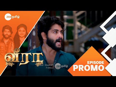 Veera(வீரா) | திங்கள்-வெள்ளி, இரவு 7 மணிக்கு | 20 May 25 | Promo | Zee Tamil