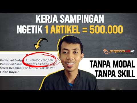 Kerja Sampingan NGETIK Online 1 Artikel = 500.000 | Situs Freelance Pemula Gak Perlu Skill & Modal