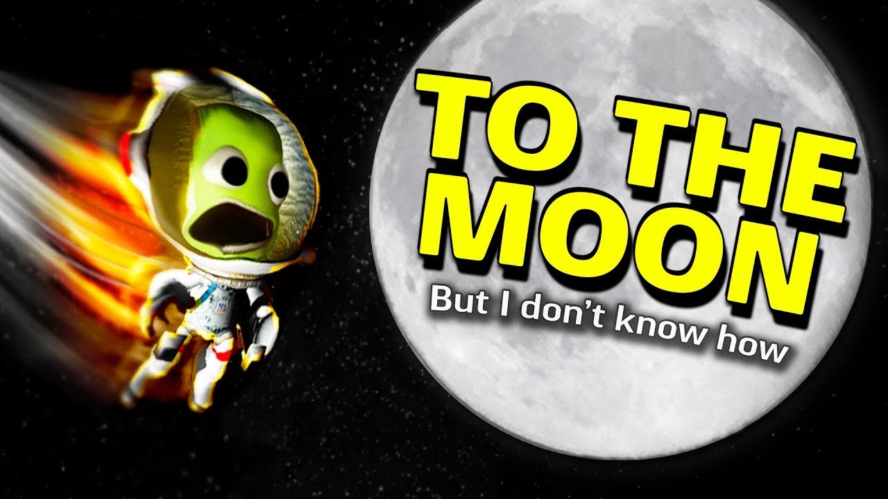 Landing on the moon without googling - Kerbal Space Program