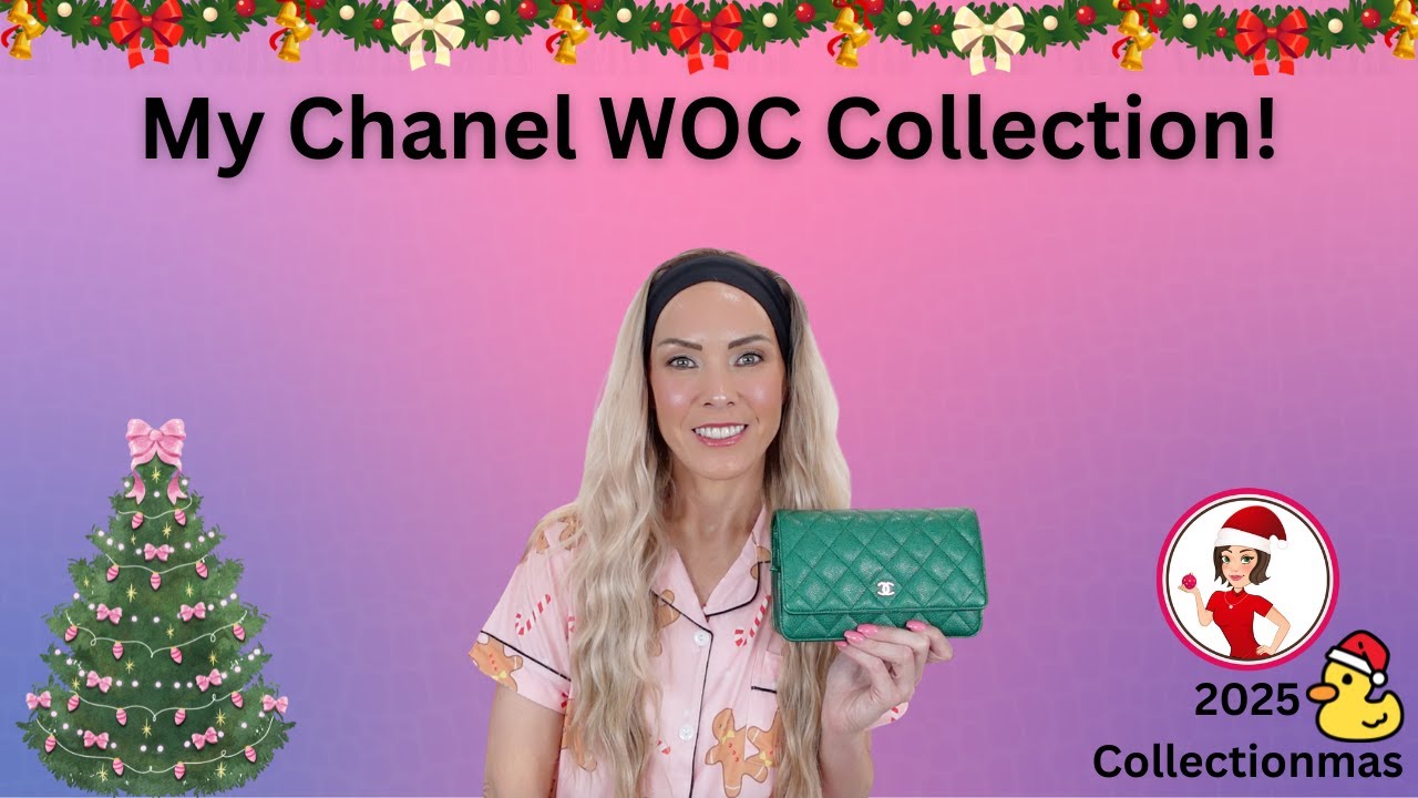 My Chanel WOC Collection! Day 4- Collectionmas 2025