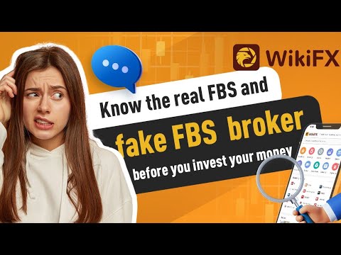 WikiFX | Know the real FBS and Fake FBS brokers