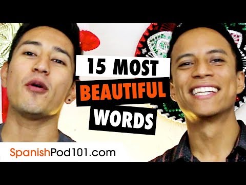 15 Most Beautiful Words in Spanish