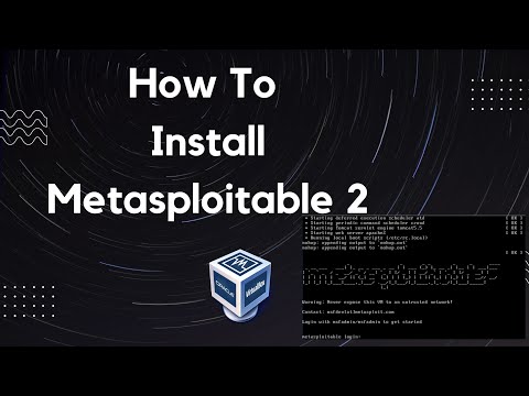 How To Install Metasploitable2
