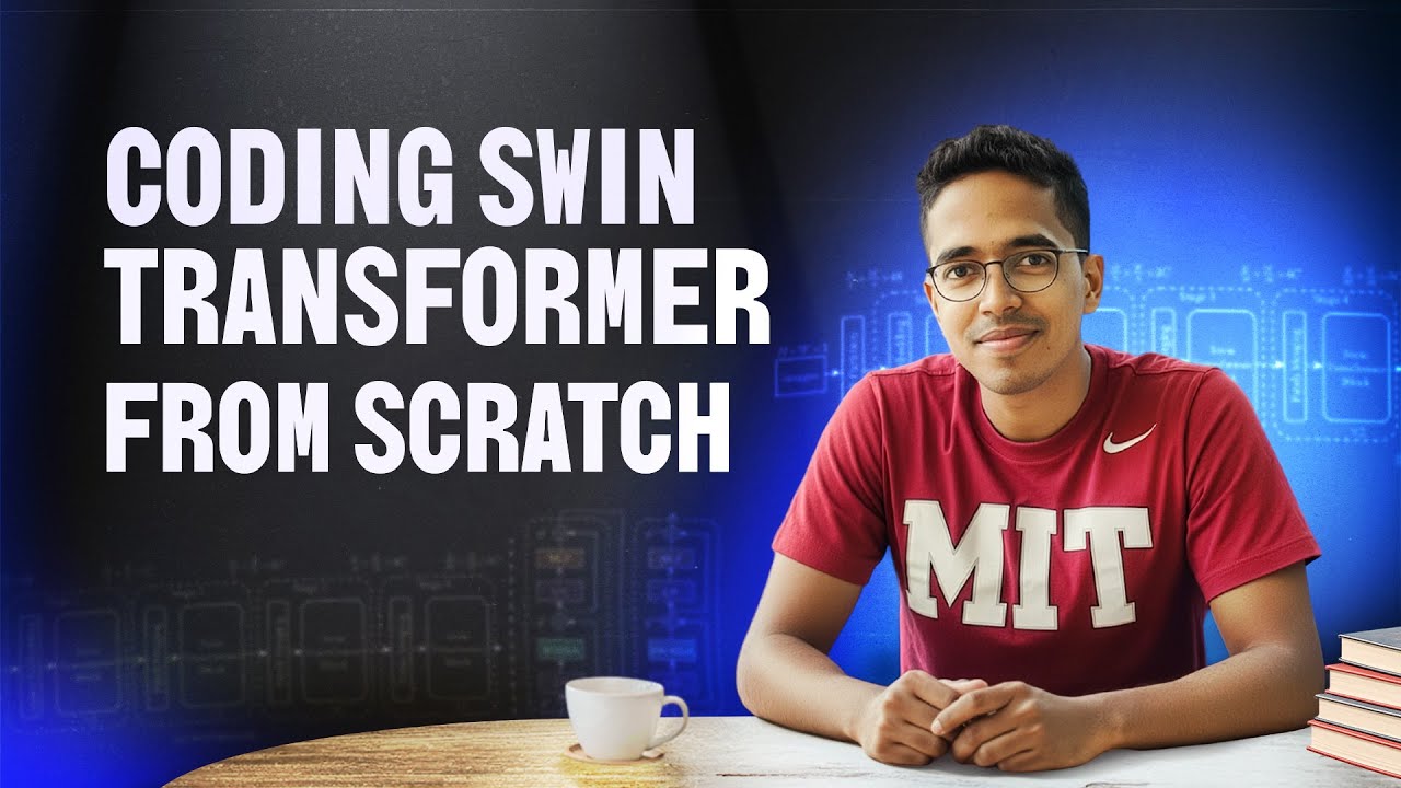 Coding Swin transformer from scratch