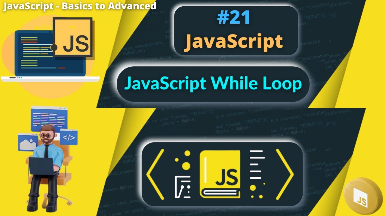 #21 JavaScript While Loop | While Loop in JS #js #webdevelopment