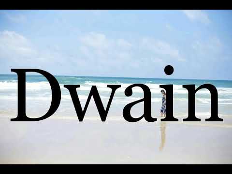 How To Pronounce Dwain🌈🌈🌈🌈🌈🌈Pronunciation Of Dwain