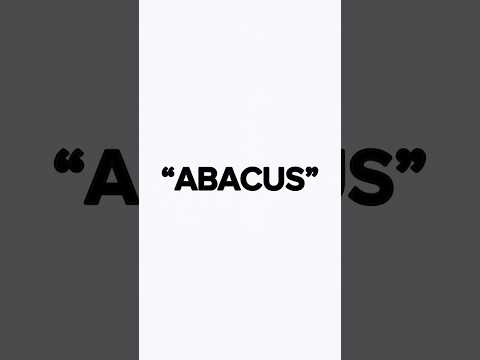 Pronunciation And Meaning Of Word “ABACUS”