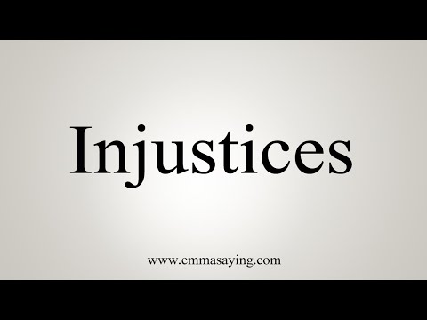 How To Say Injustices