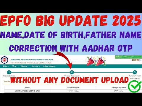 EPFO BIG UPDATE 2025ЁЯОЙЁЯОЙ | NAME,DATE OF BIRTH,FATHER NAME CORRECTION WITH AADHAAR OTP #epfo #pf #epf
