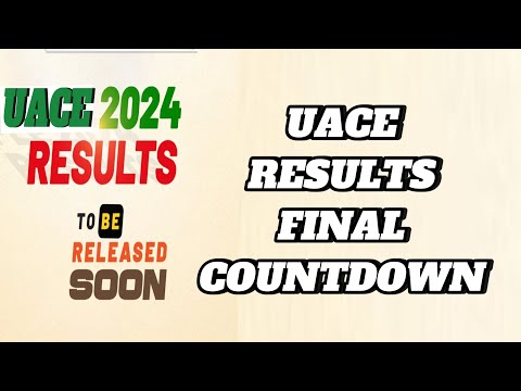 2024 UACE RESULTS FINAL COUNTDOWN BY UNEB