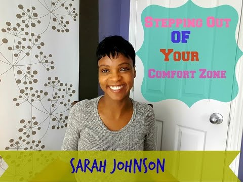 Stepping Out of Your Comfort Zone - Life Begins At The End Of Your Comfort Zone
