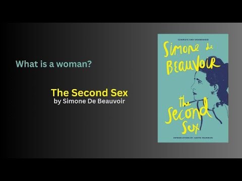 What is a woman? | The Second Sex | Simone de Beauvoir | Book Depths & Insights