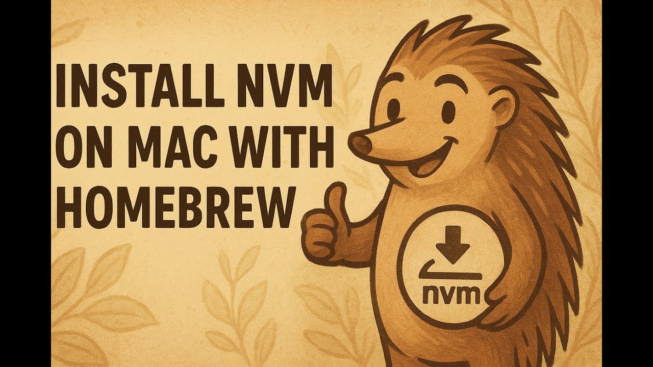 Install NVM on macOS with Homebrew — Quick Guide