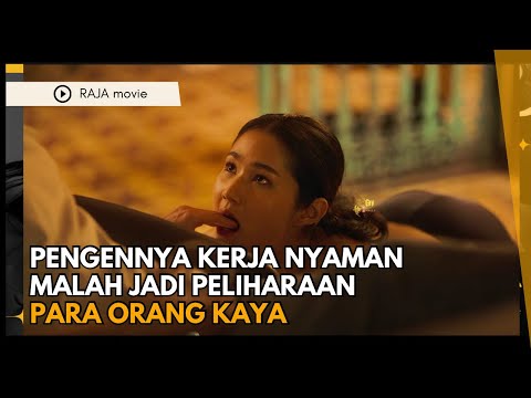 PELIHARAANNYA ORANG KAYA ITU MEMANG BEDA, WANITA NIH BOSS!! || Raja Film KOREA