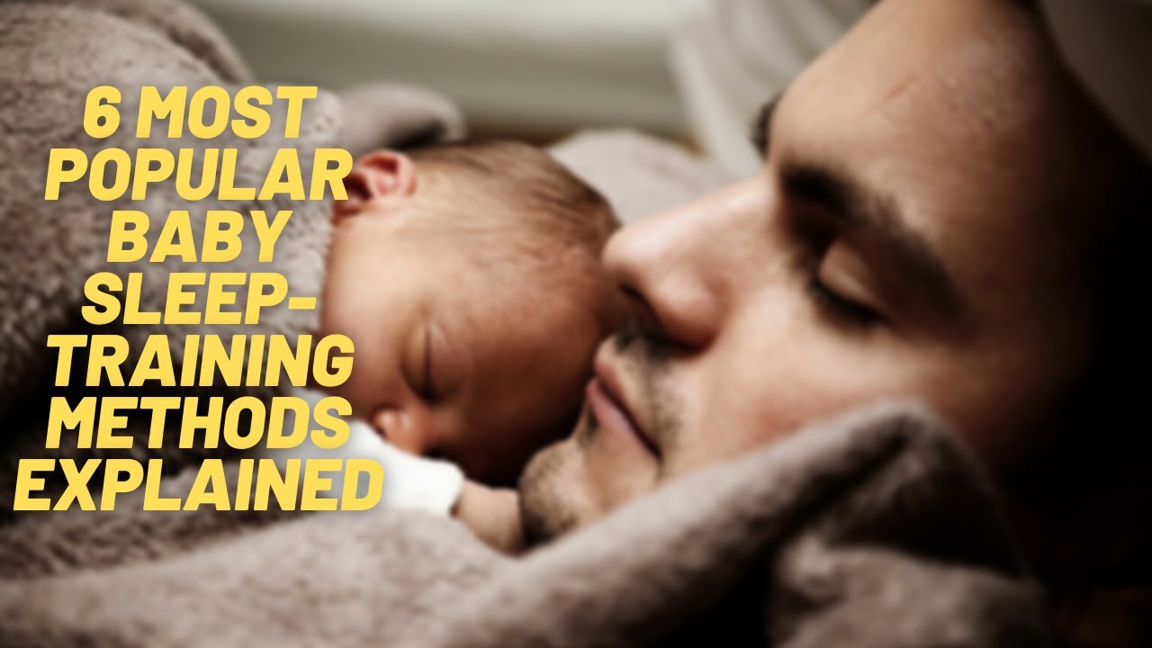 6 most popular baby sleep-training methods explained