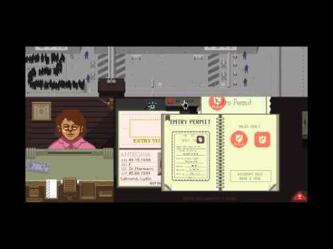 Steam Community :: Video :: Papers Please Part 6