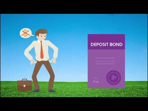 What Is A Deposit Bond or a Deposit Guarantee?