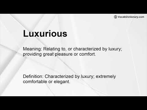 Luxurious Meaning