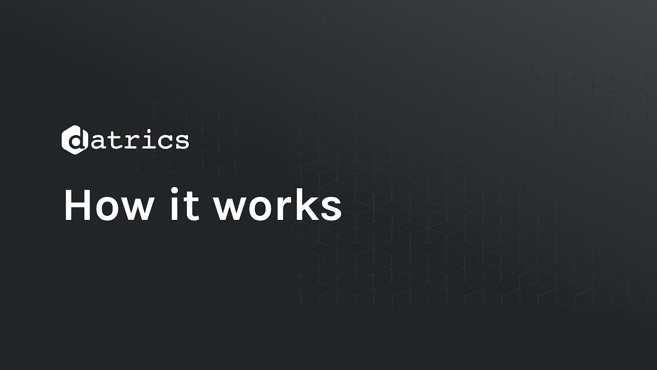 Datrics: how it works