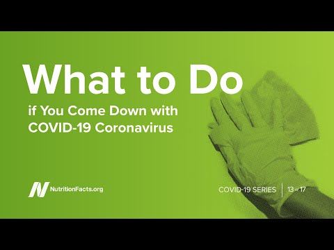What to Do if You Come Down with COVID-19?