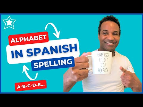 HOW TO SAY THE ALPHABET IN SPANISH. SPELLING.