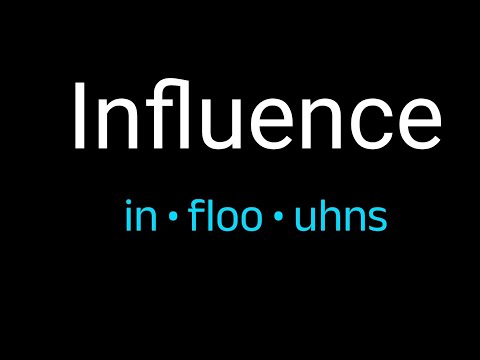 Influence Pronunciation
