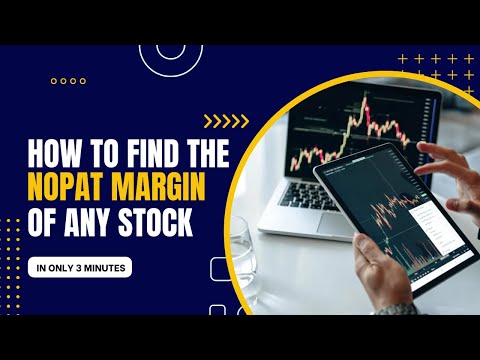 How To Find The NOPAT Margin Of Any Stock In 3 Minutes