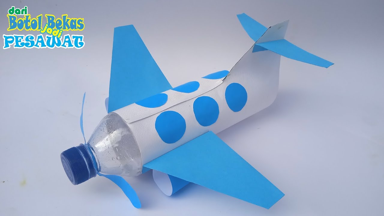 How to Make an Airplane from a Bottle