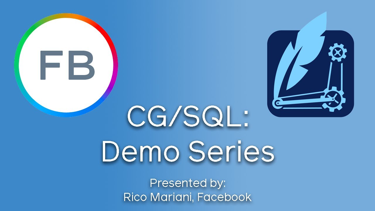 CG/SQL Demonstration 1: Introduction