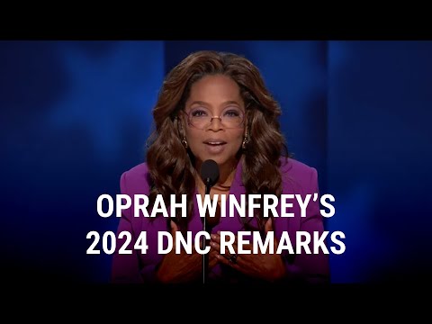 Oprah Winfrey Full 2024 Democratic National Convention Speech