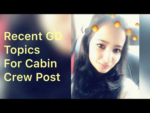 Recent GD (Group discussion) topics for Cabin crew post