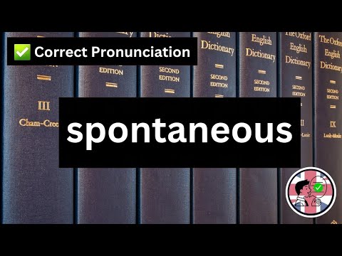 How to Pronounce Spontaneous | English Pronunciation Guide