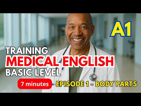 Learn MEDICAL ENGLISH from ZERO! 🚑 Essential Phrases and Vocabulary for Beginners (A1 Level)