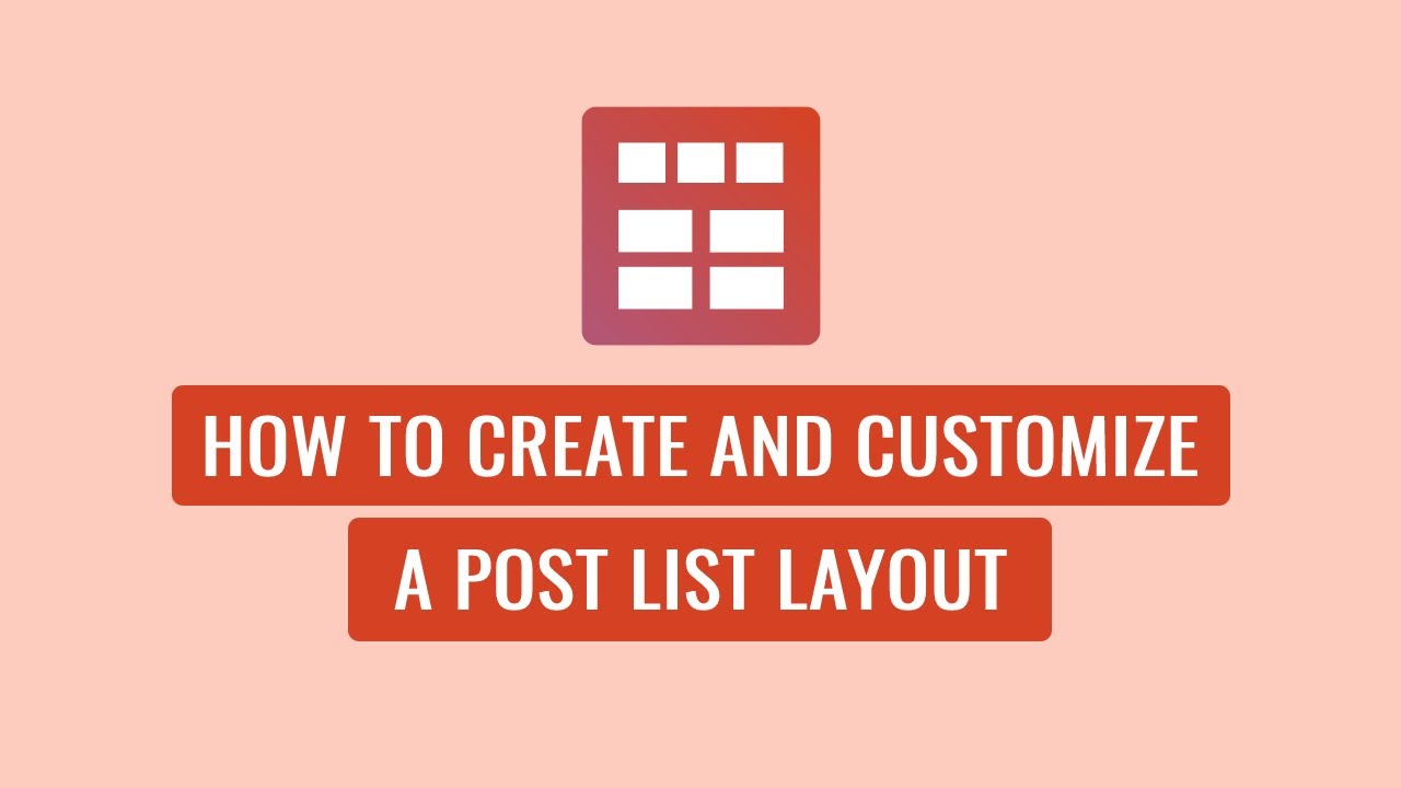 Smart Post Show Pro - How To Create and Customize a Post List Layout