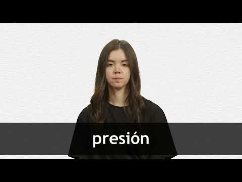 English Translation of “PRESIÓN” | Collins Spanish-English Dictionary
