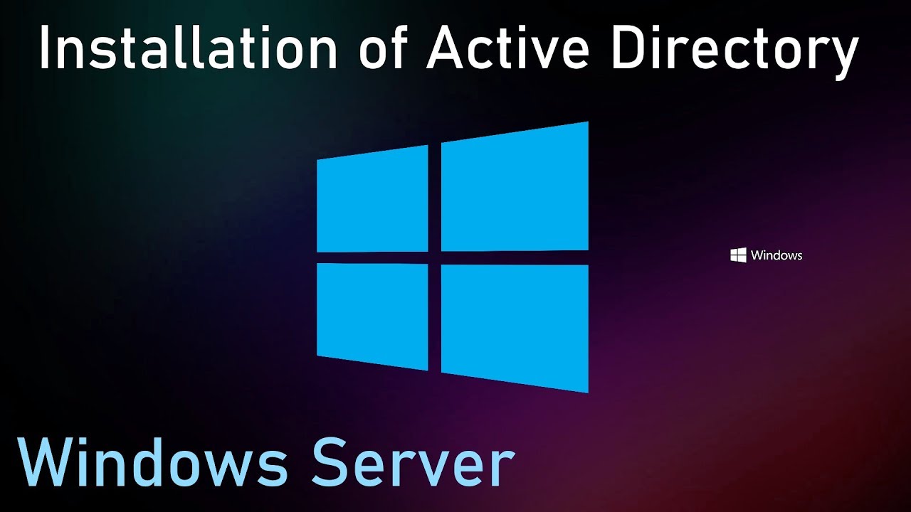 Installation of Active Directory on Windows Server