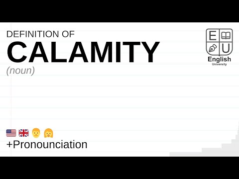 CALAMITY meaning, definition & pronunciation | What is CALAMITY? | How to say CALAMITY