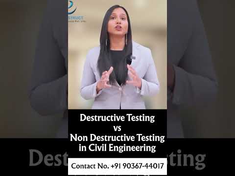 Destructive Testing vs Non-Destructive Testing in Civil Engineering | What is the Difference?