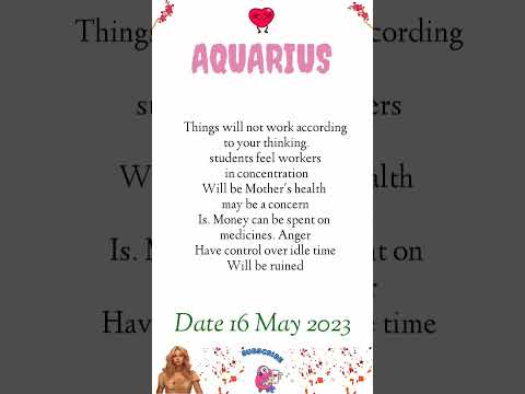 TODAY HOROSCOPE AQUARIUS || TODAY HOROSCOPE AQUARIUS 16 MAY 2023