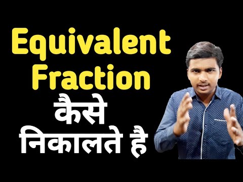 Equivalent Fraction कैसे निकालते है/Equivalent Fraction/Fraction/In Hindi