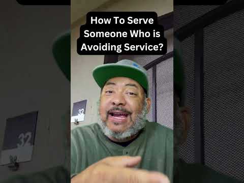 How to Serve Someone Who is Avoiding Service #processservertraining